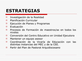 Proyecto De La Vicaría De EducacióN | PPT