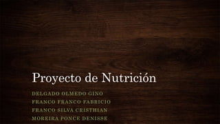 Proyecto de nutrición | PPTX