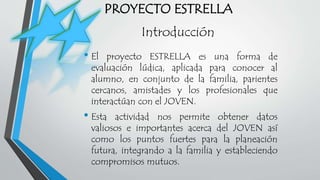 Proyecto estrella | PPTX
