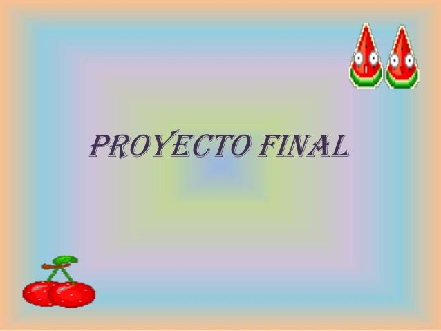 PROYECTO FINAL
