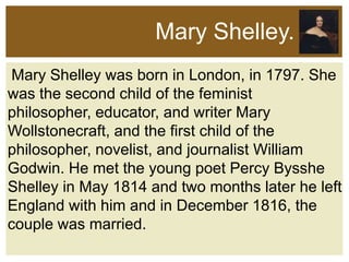 Mary Shelley and other female writers. | PPT