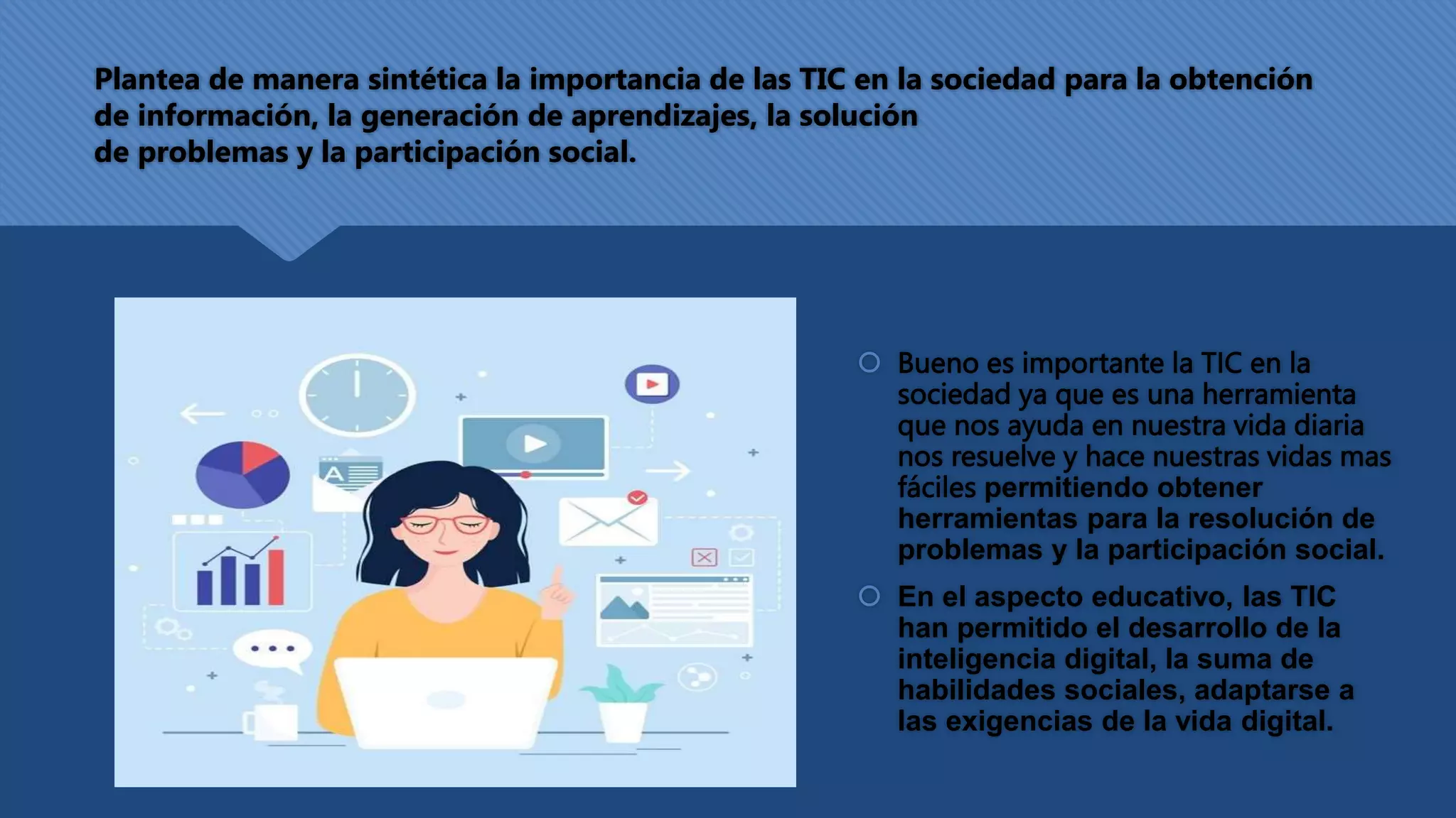 Proyecto integrador. Las TIC en la sociedad | PPT
