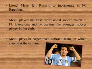 LIONEL MESSI'S BIOGRAPHY | PPTX