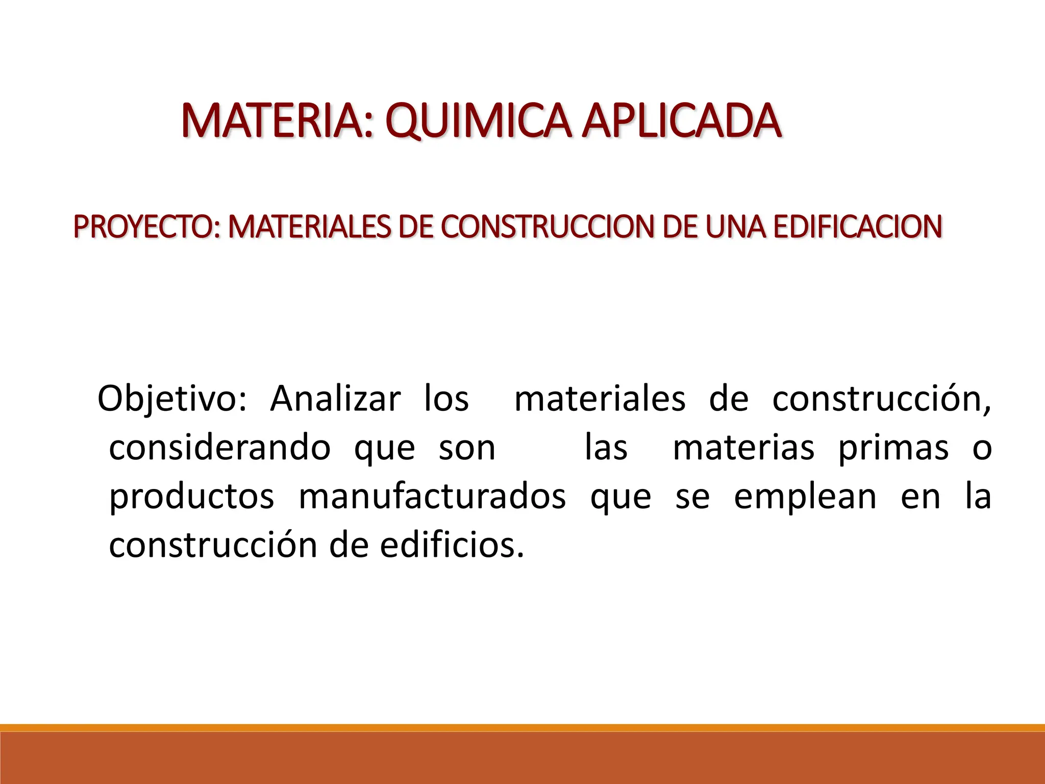 PROYECTO MATERIALES DE CONSTRUCCION.pptx