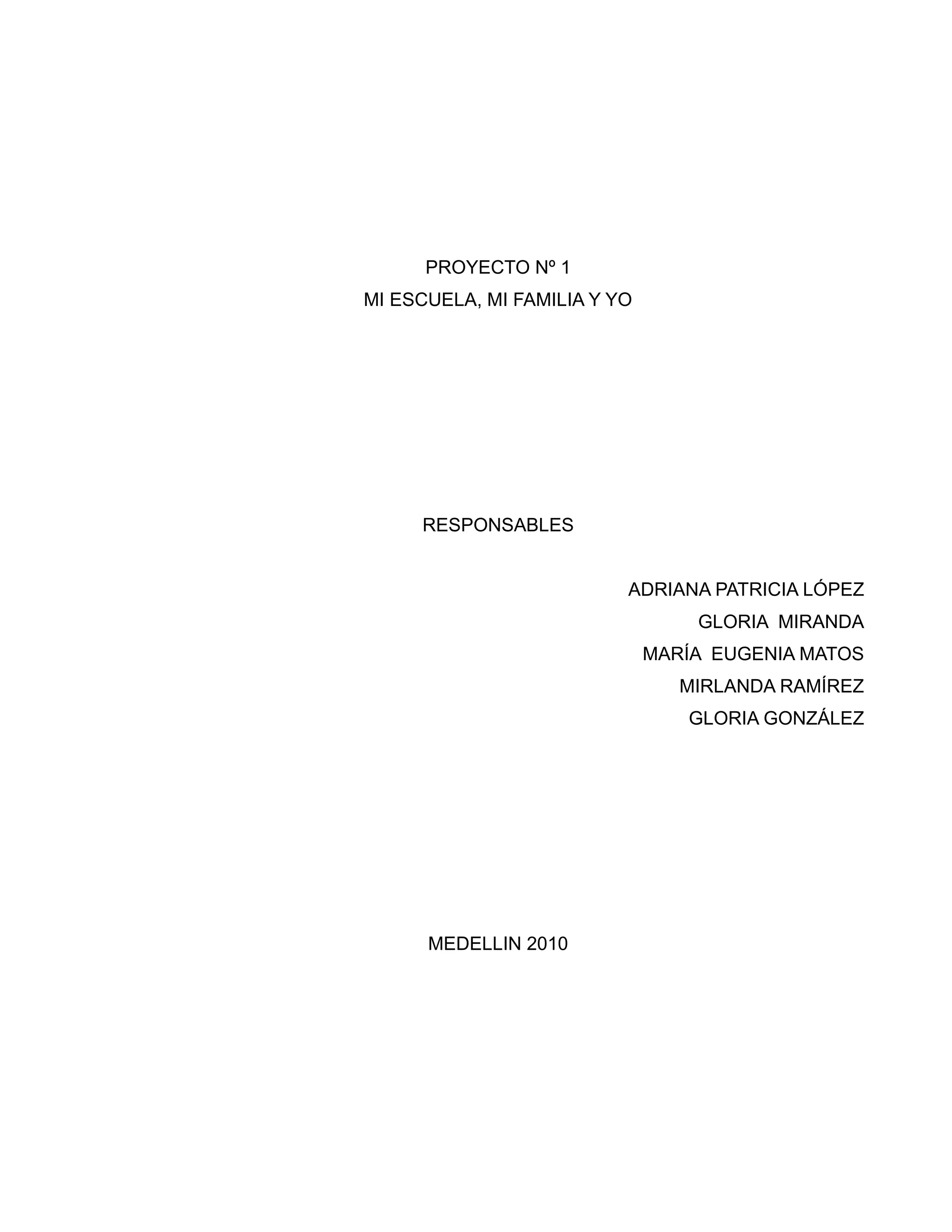 Proyecto mi escuela mi familia y yo ejemplo | PDF