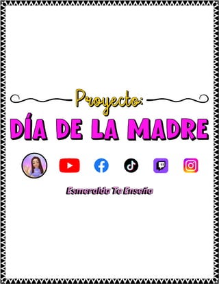 🪷PROYECTO MULTIGRADO DIA DE LA MADRE🪷 .pdf