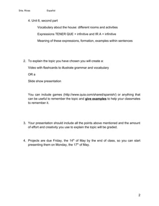 Spanish 1 Semester project | DOC | Homework and Study | Education