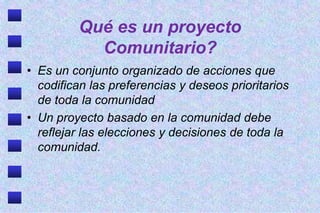 Proyectos en la comunidad | PPTX