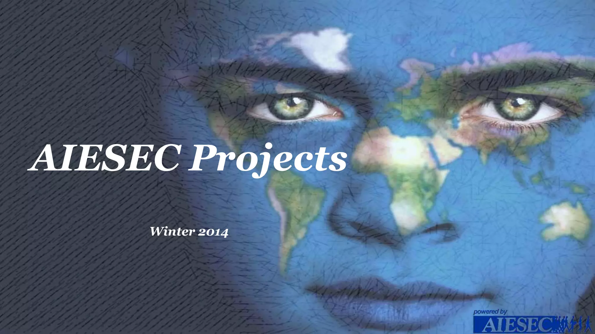 Proyectos invierno 2014. AIESEC | PPTX