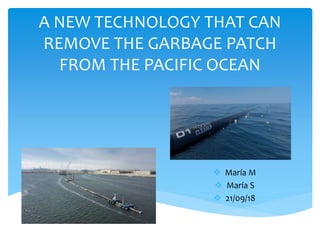 Technonews: Cleaning the ocean garbage | PPT