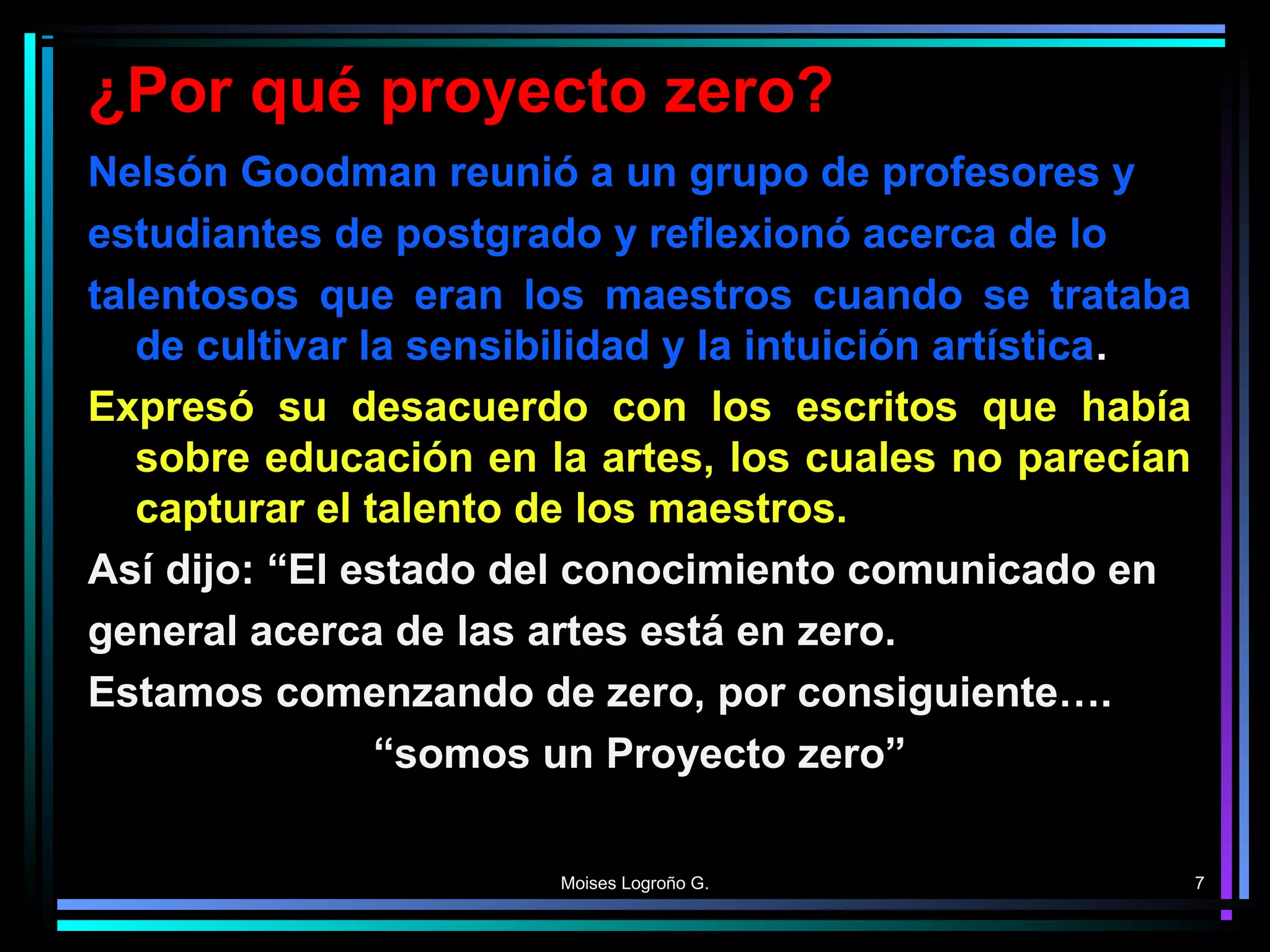 Proyecto zero de harvard | PPT | Graduation | Personal Celebrations ...