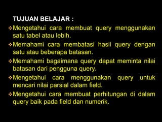 Proyek 11 query basis data basis data class project | PPTX