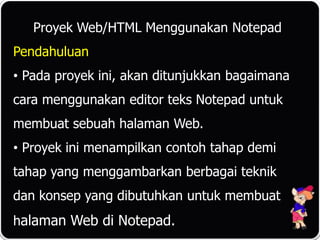 Proyek 3 proyek web html menggunakan notepad | PPTX