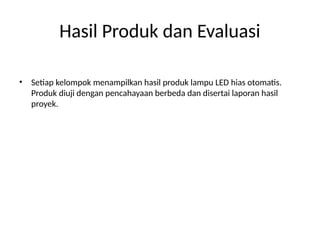 Proyek_Lampu_LED_Hias_Otomatis_LDR_SMK.pptx