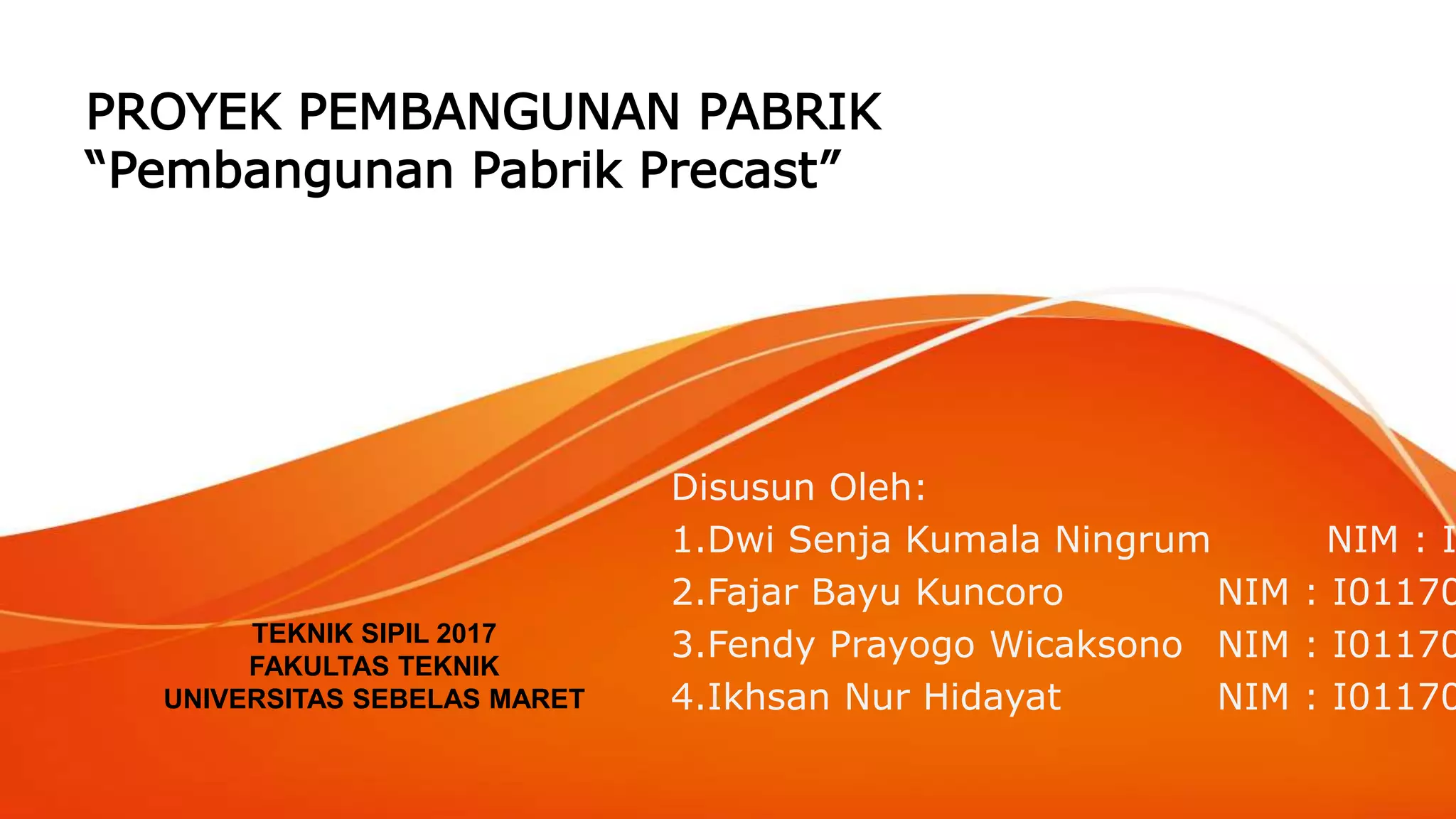 Proyek pembangunan pabrik | PPTX