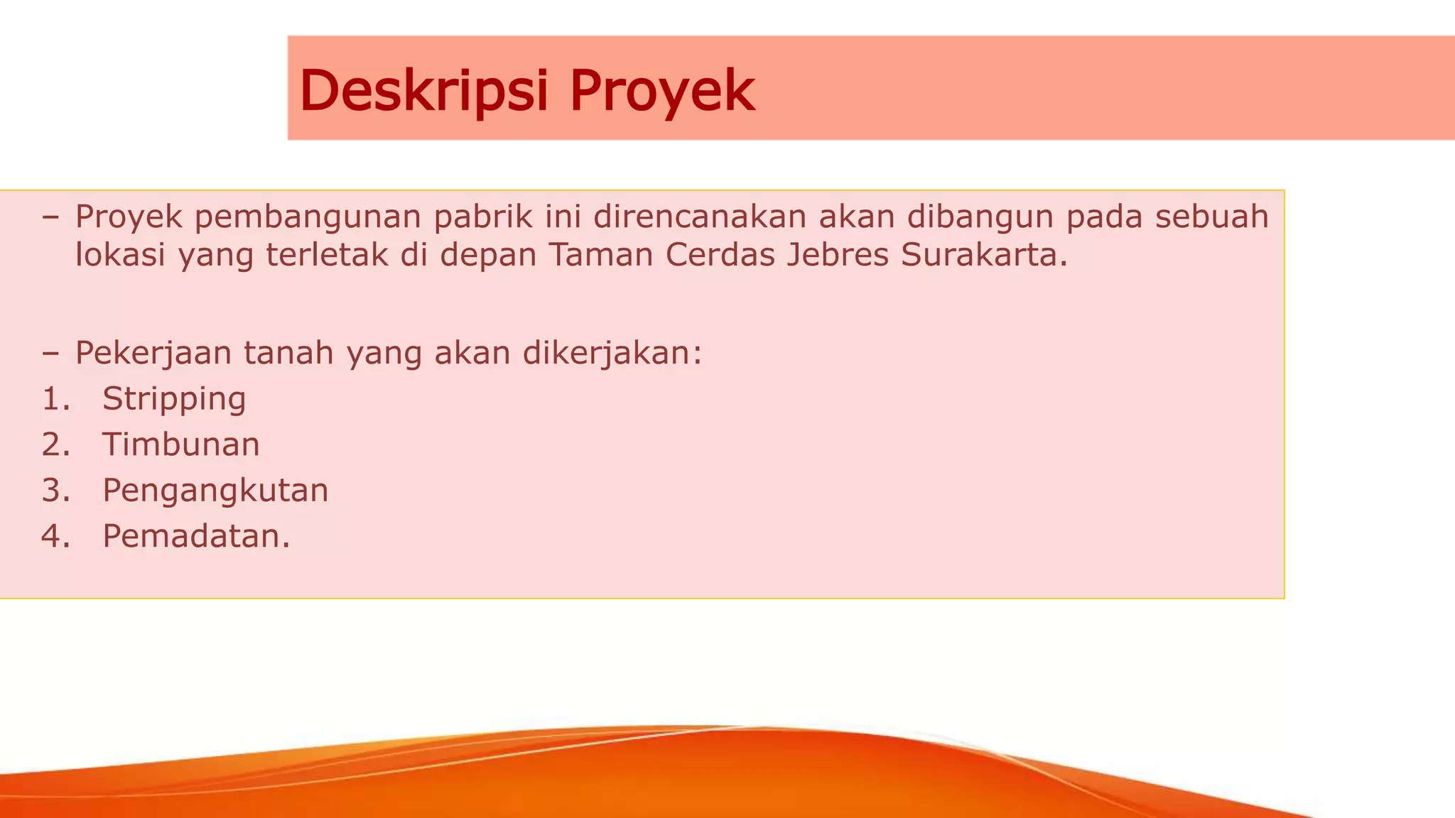 Proyek pembangunan pabrik | PPTX