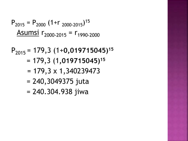 proyeksi-penduduk berdasarkan hasil sensus penduduk | PPT