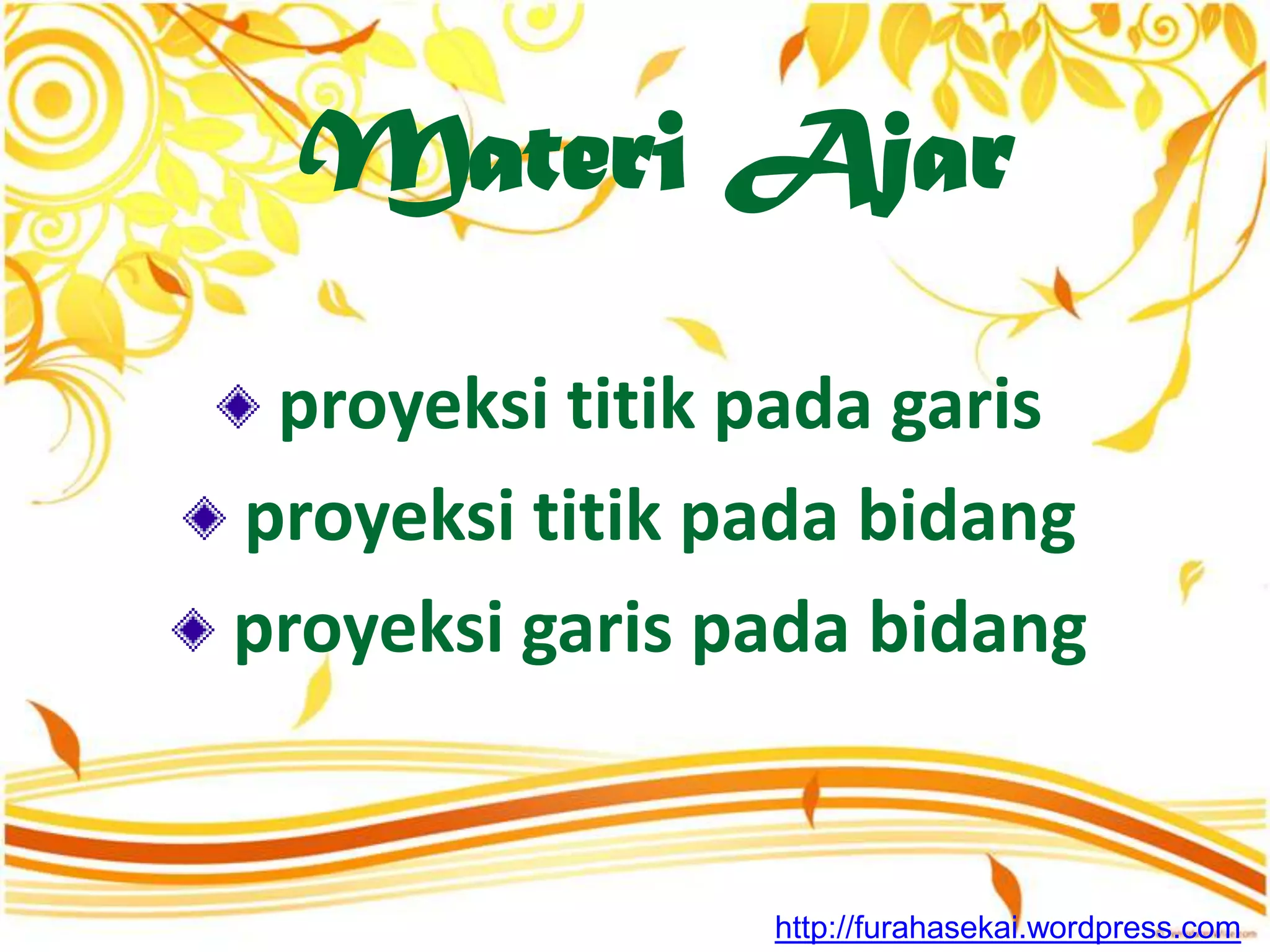 Geometri Dimensi Tiga ~ Proyeksi | PPT