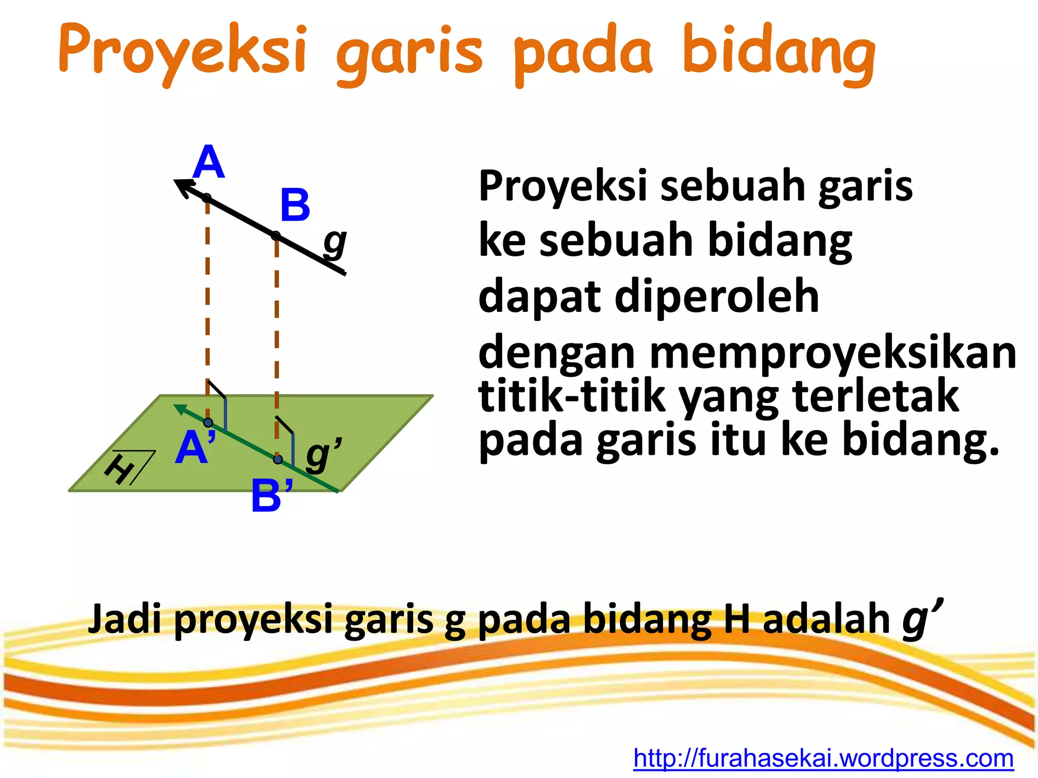 Geometri Dimensi Tiga ~ Proyeksi | PPT