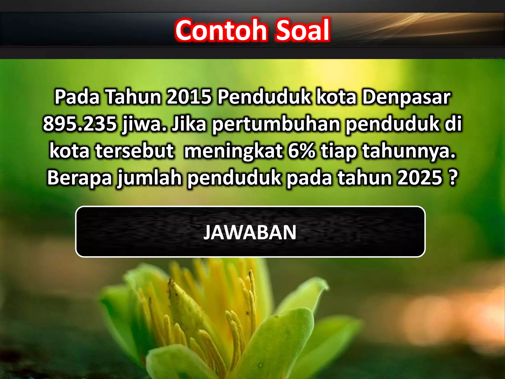 GEOGRAFI - Menghitung Proyeksi Penduduk | PPTX