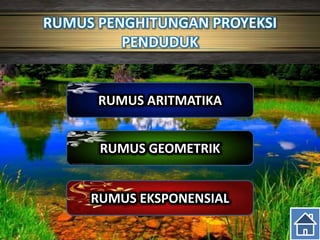GEOGRAFI - Menghitung Proyeksi Penduduk | PPTX