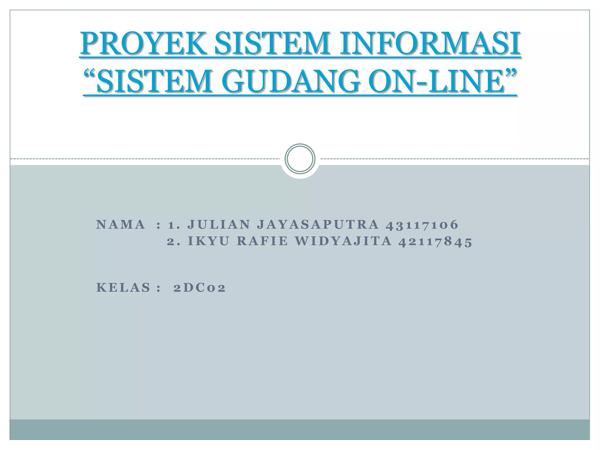 Proyek sistem informasi | PPTX