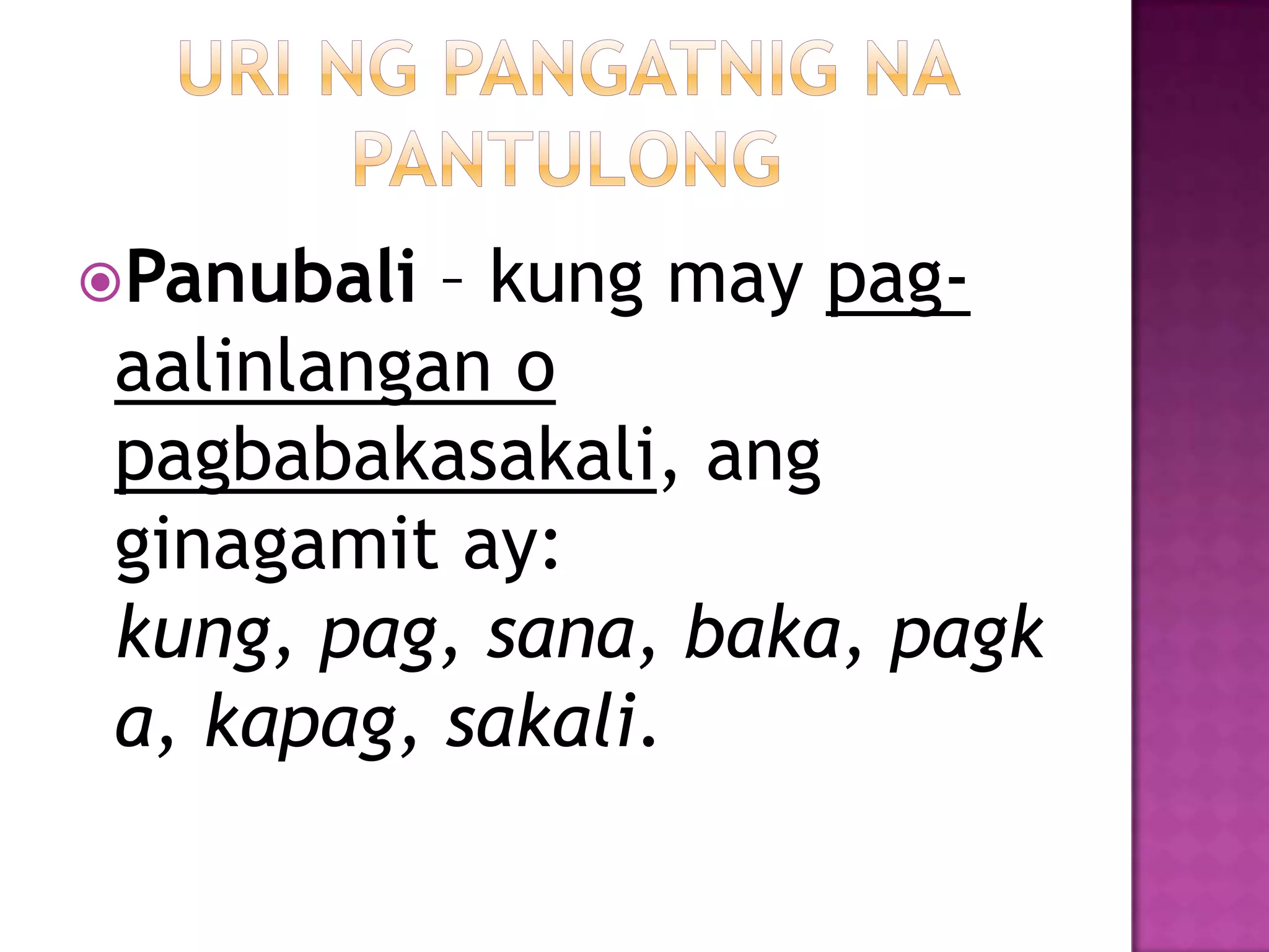 Mga Pang-ugnay at Mga Uri Nito | PPTX