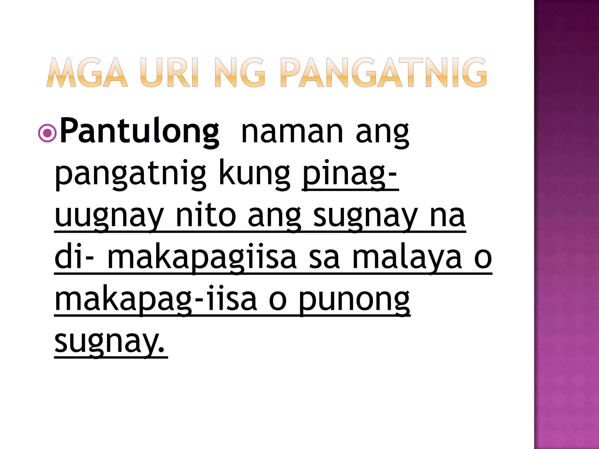 Mga Pang-ugnay at Mga Uri Nito | PPTX