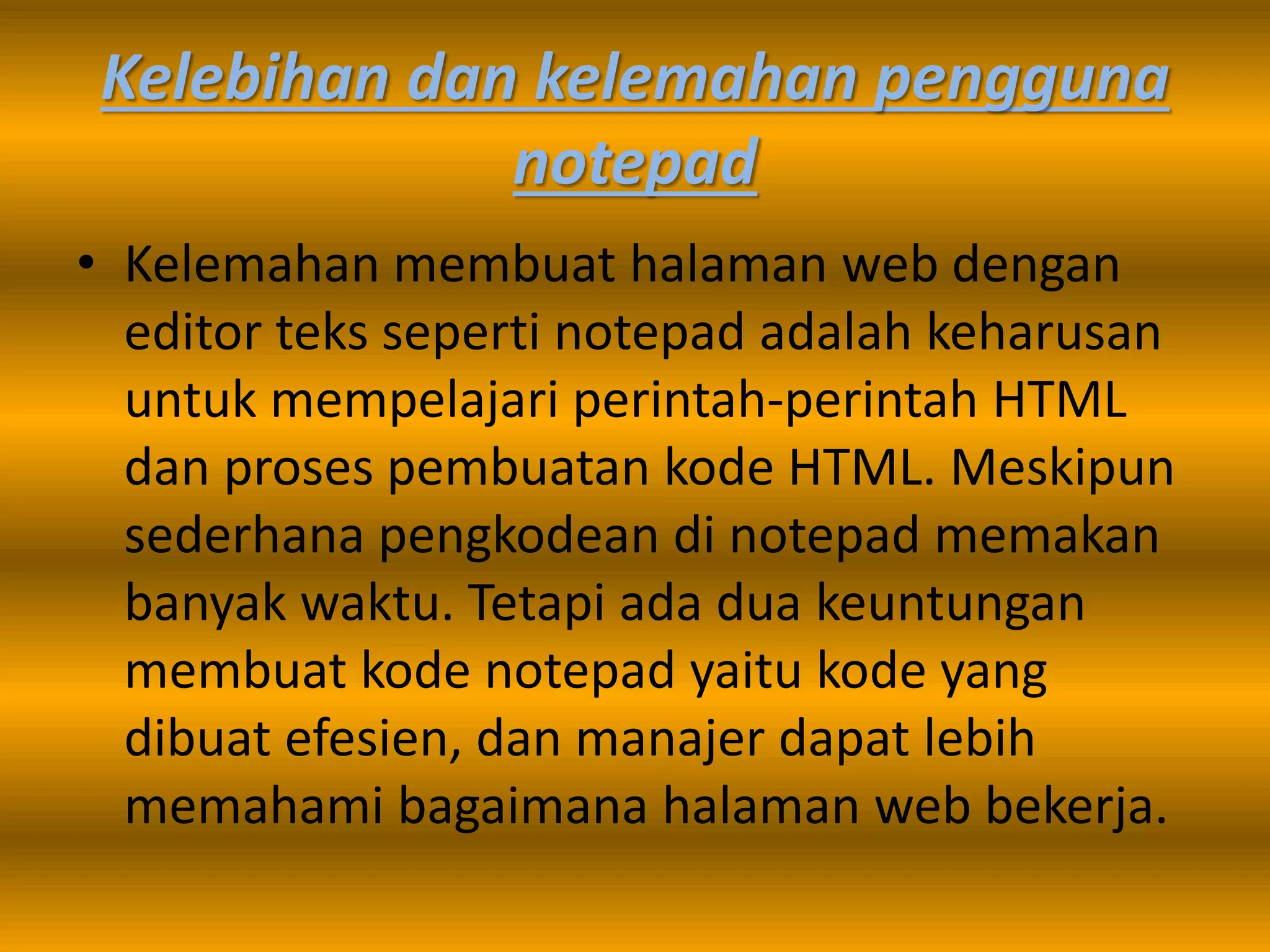 Proyek web html menggunakan notepad | PPTX