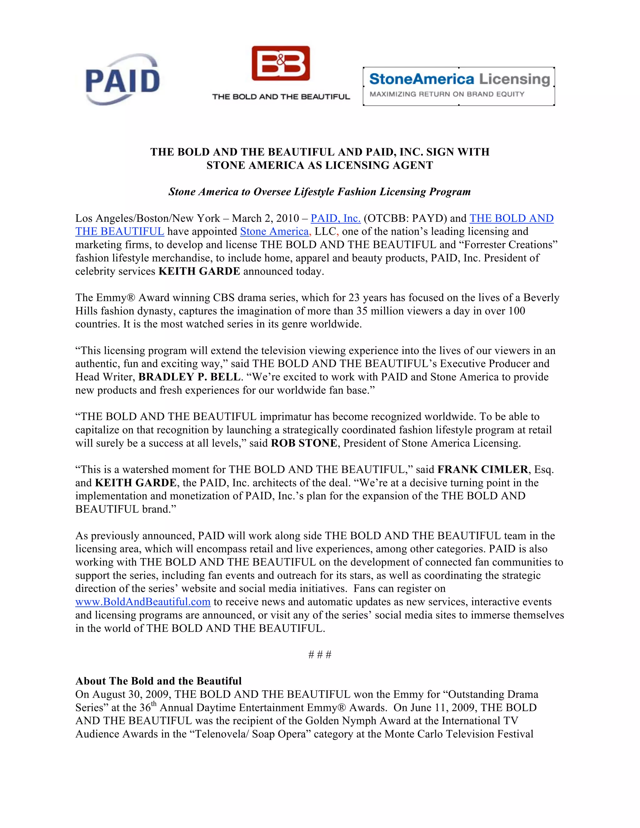 THE BOLD AND THE BEAUTIFUL AND PAID, INC. SIGN WITH STONE AMERICA AS ...