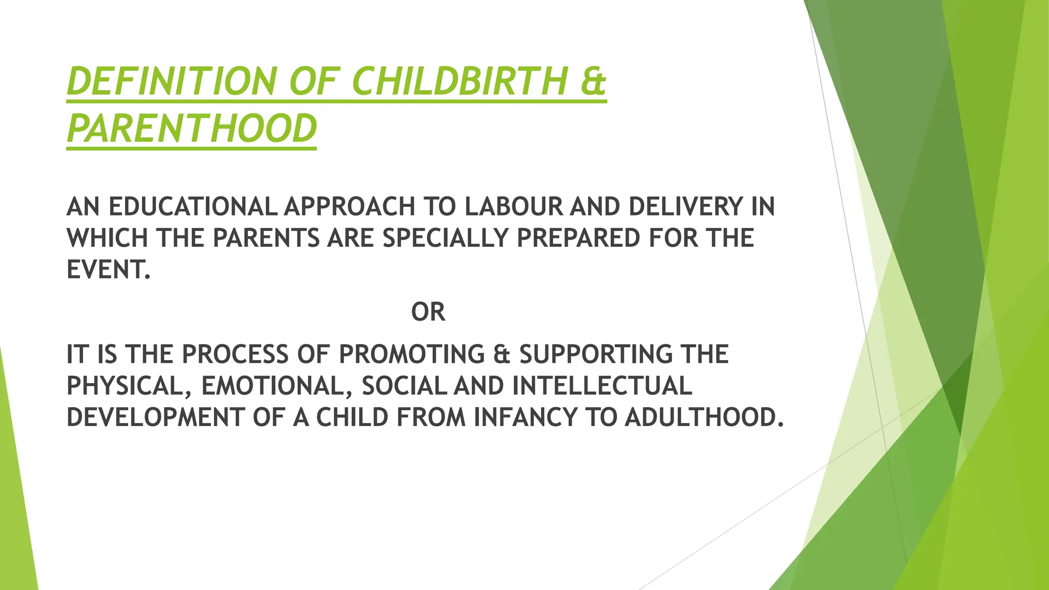 prparation of childbirth and parenthood.pptx