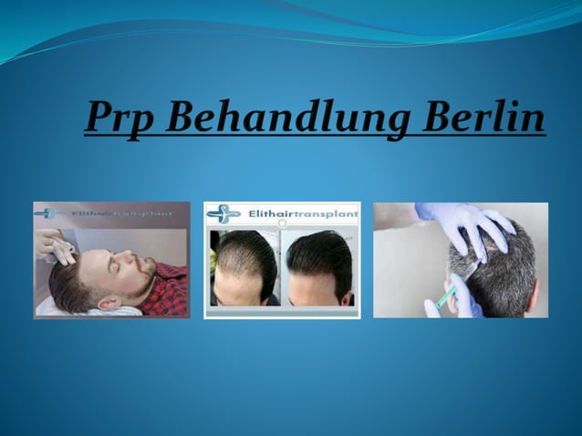 Prp behandlung berlin | PPT