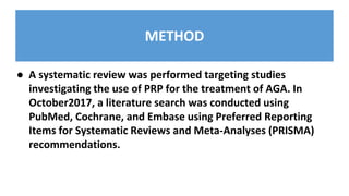 PRP for the treatment of AGA - systematic review (1).pptx