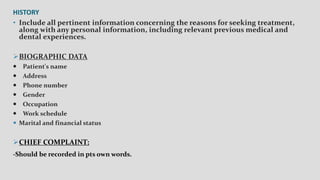 HISTORY AND EXAMINATION IN PROSTHODONTICS | PPTX