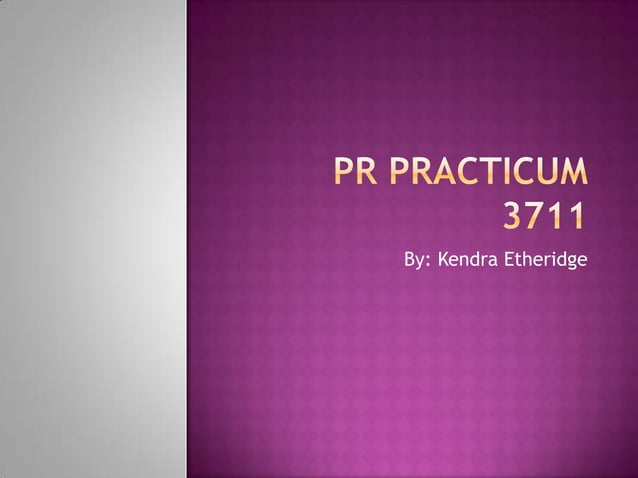 Pr practicum 3711 | PPTX