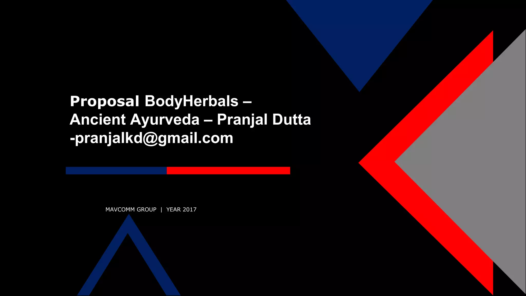 Pr proposal Body herbals ( PR & Social media ) | PPT