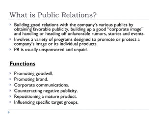 Public Relations and Publicity | PPT