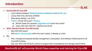 Stanford/SLAC Cryo-EM Computing and Storage, Yee-Ting Li | PPTX | Cloud ...