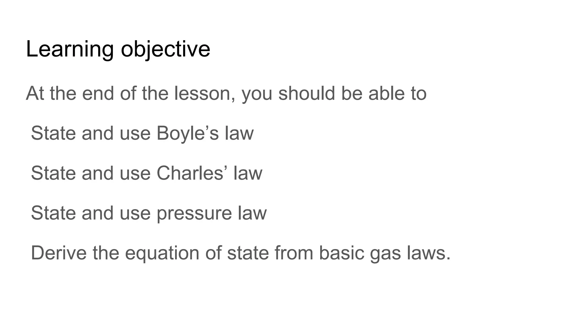 Basic laws from the relationship of pressure, volume and temperature to derive the equation of ...