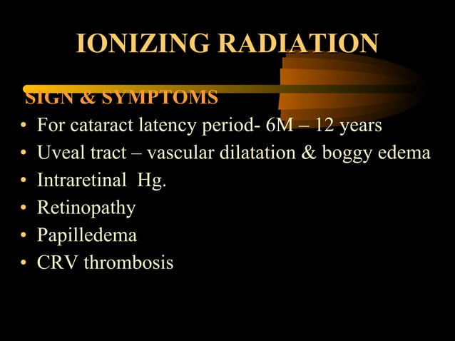 Radiation Injuries To Eye | PPT | Eye and Vision Conditions | Diseases ...