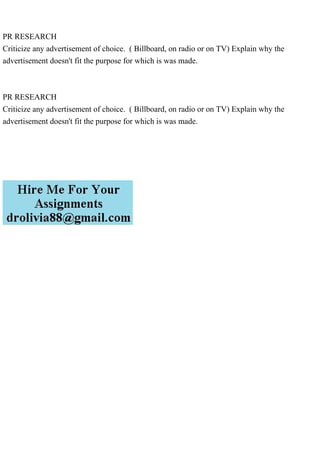 PR RESEARCHCriticize any advertisement of choice. ( Billboard, .pdf