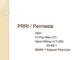 PRRI_SMAN 1 KEJAYAN PASURUAN | PPTX