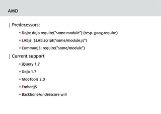 Asynchronous Module Definition (AMD) | PPT