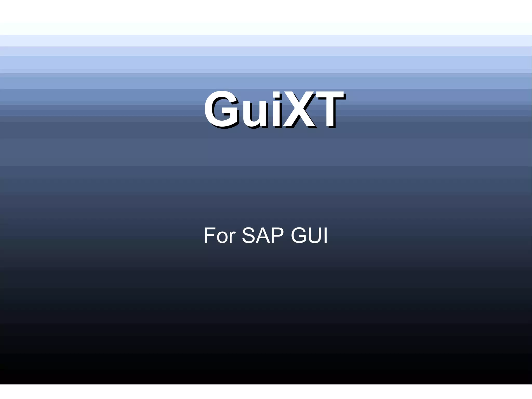 GuiXT presentation | ODP