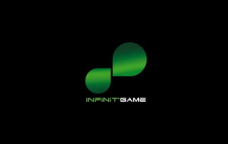 INFINIT'GAME | PPTX