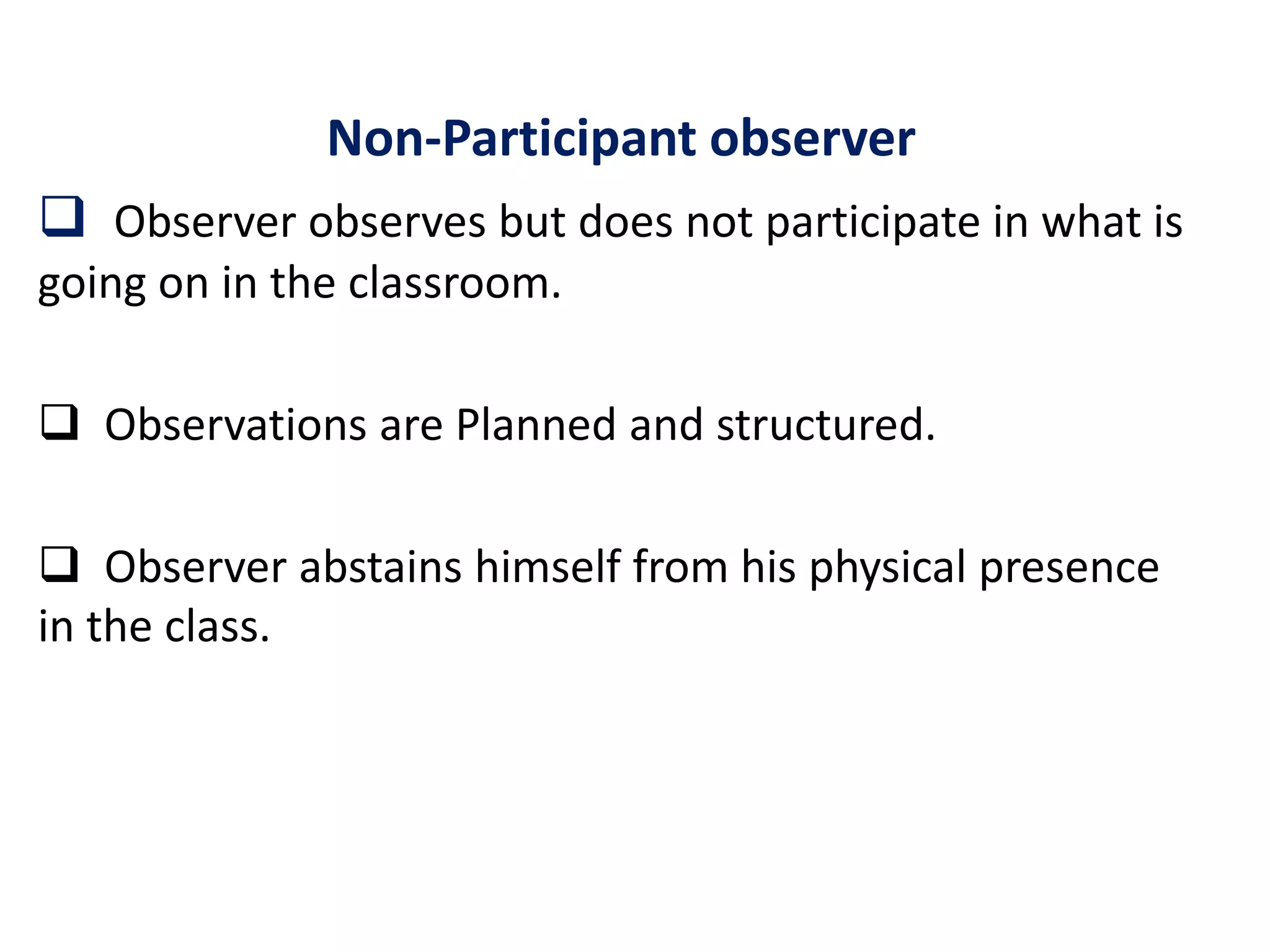 classroom observation and type of observers | PPTX