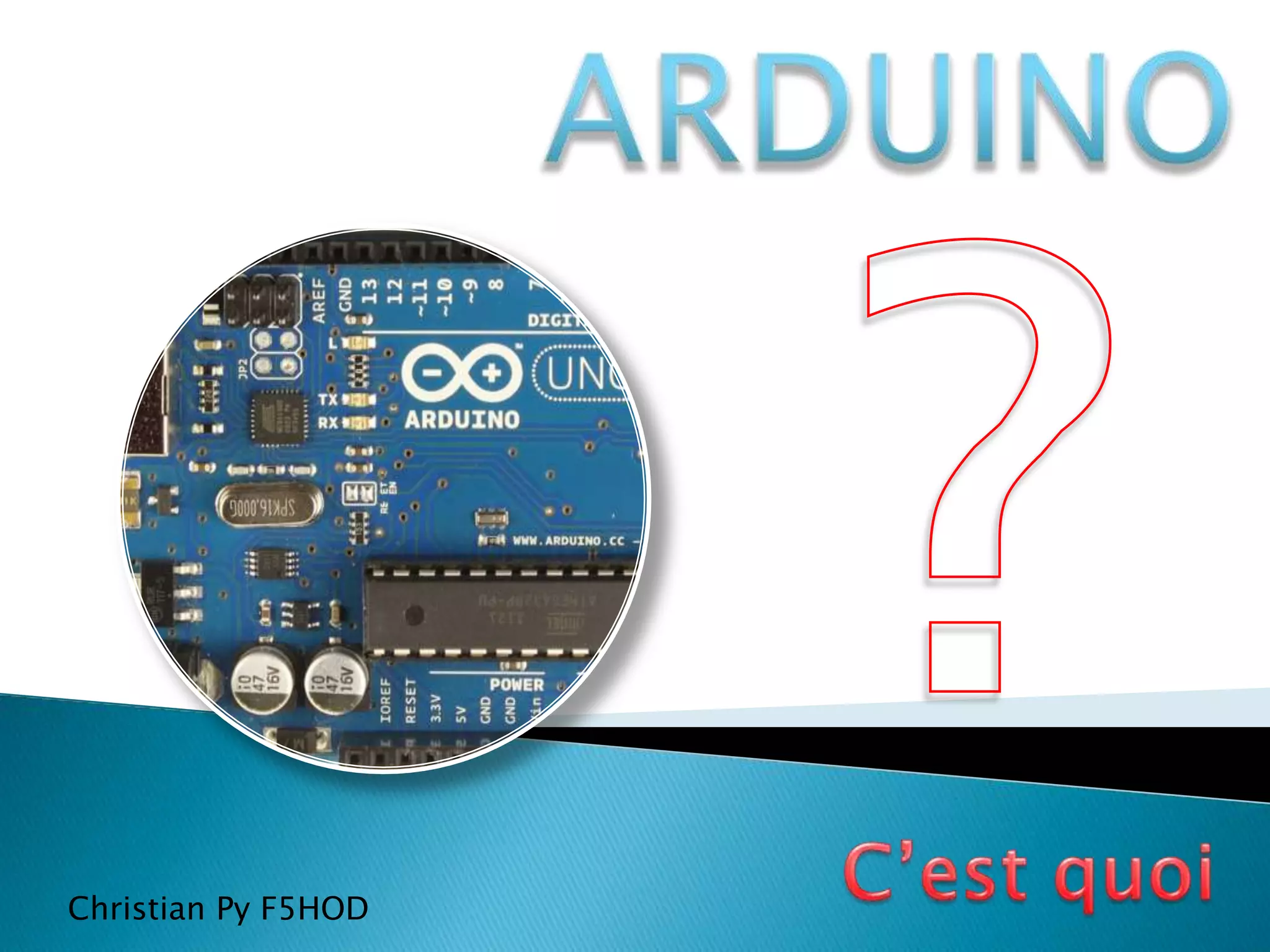 Présentation Arduino Par Christian F5hod Ppt