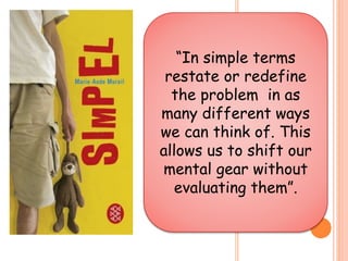 Restating as a key technique to achieve better outcomes in problem ...