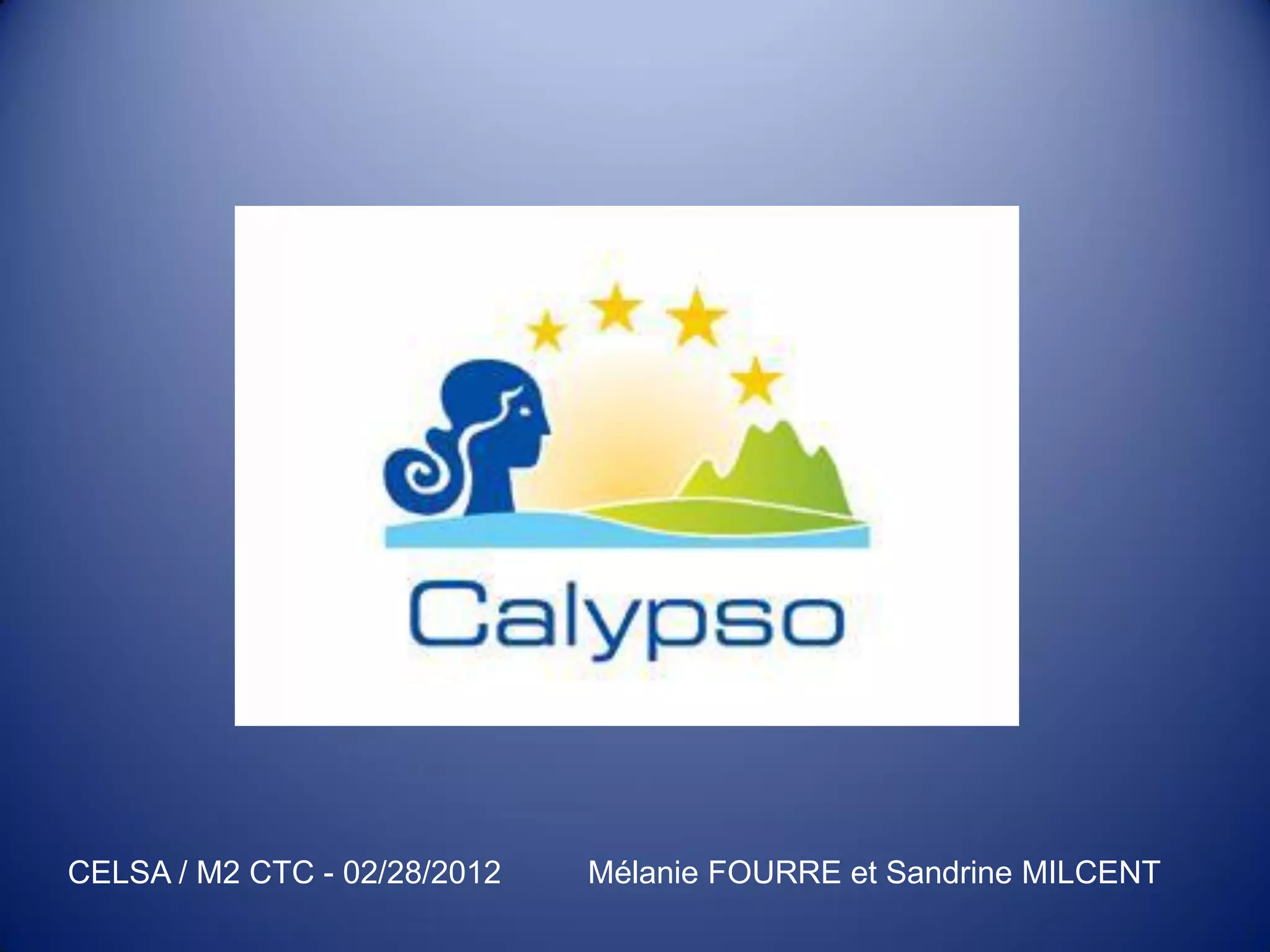 Présentation calypso france | PPT