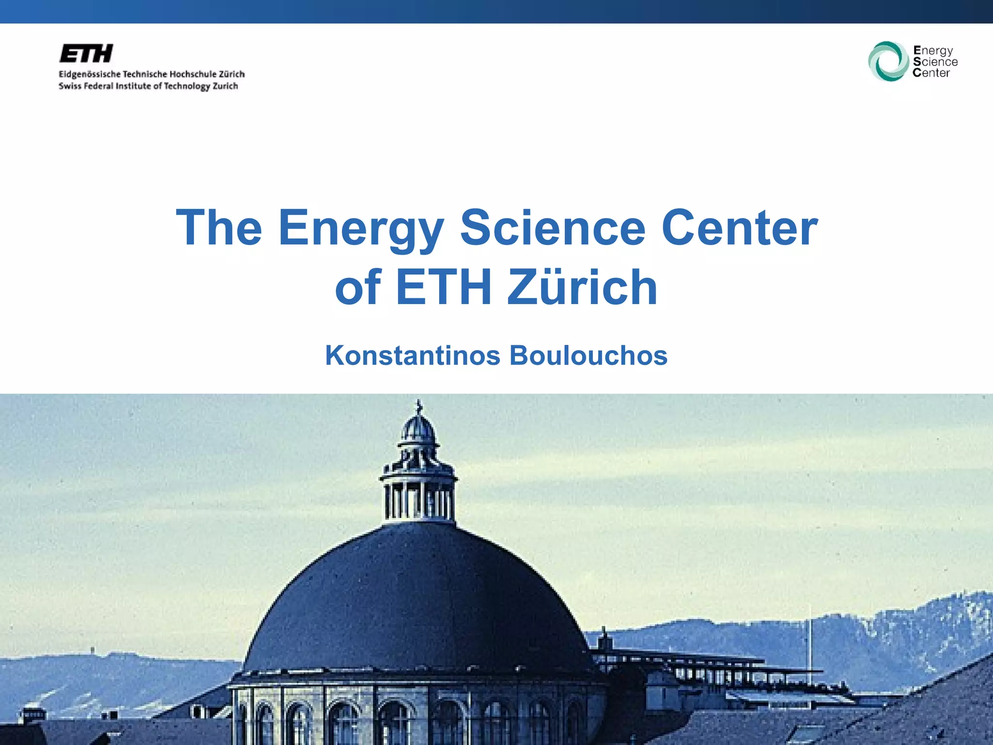 The Energy Science Center at ETHZ | PPT